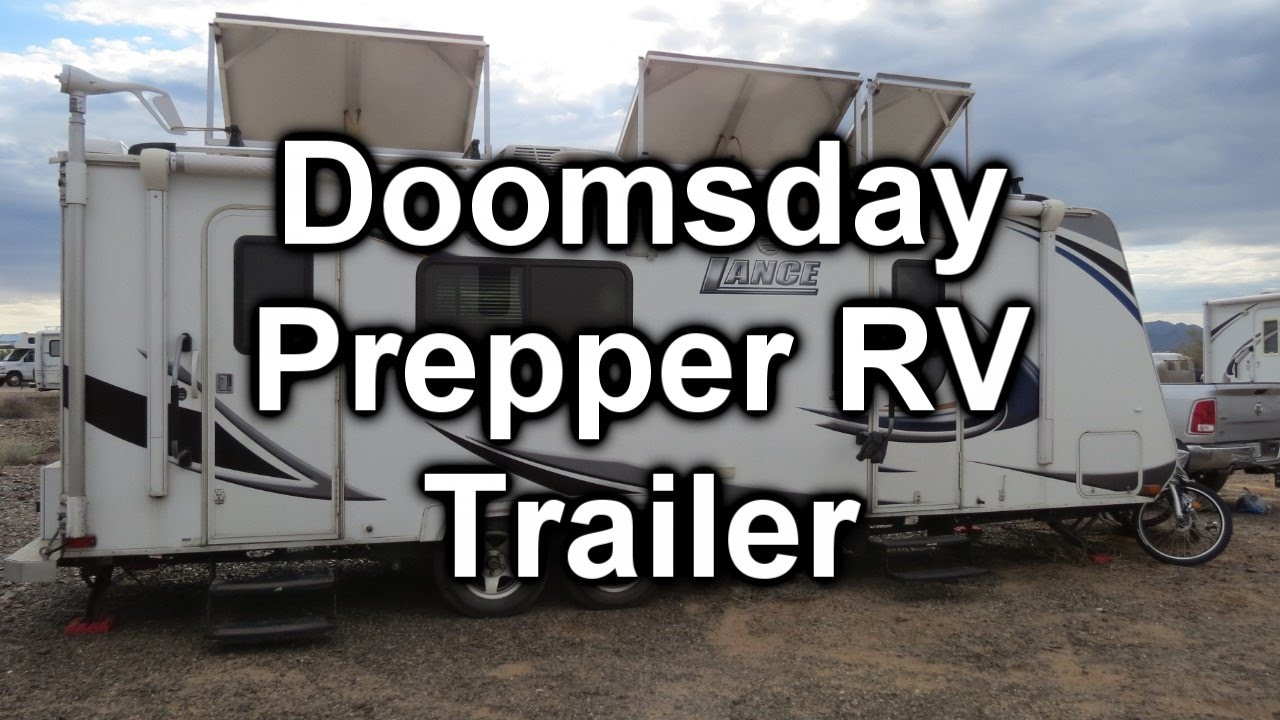 Doomsday Preppers Lance Trailer at Rubber Tramp Rendezvous 2017 - YouTube