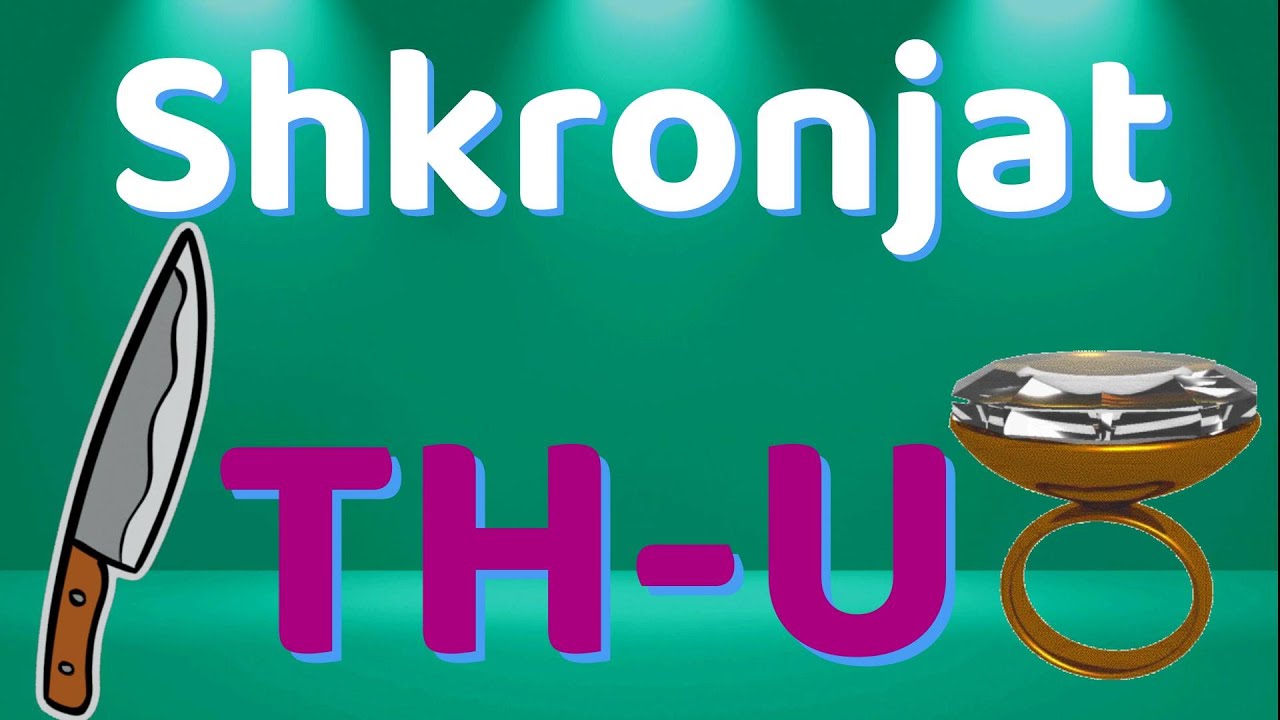 Shkronja TH - U - YouTube