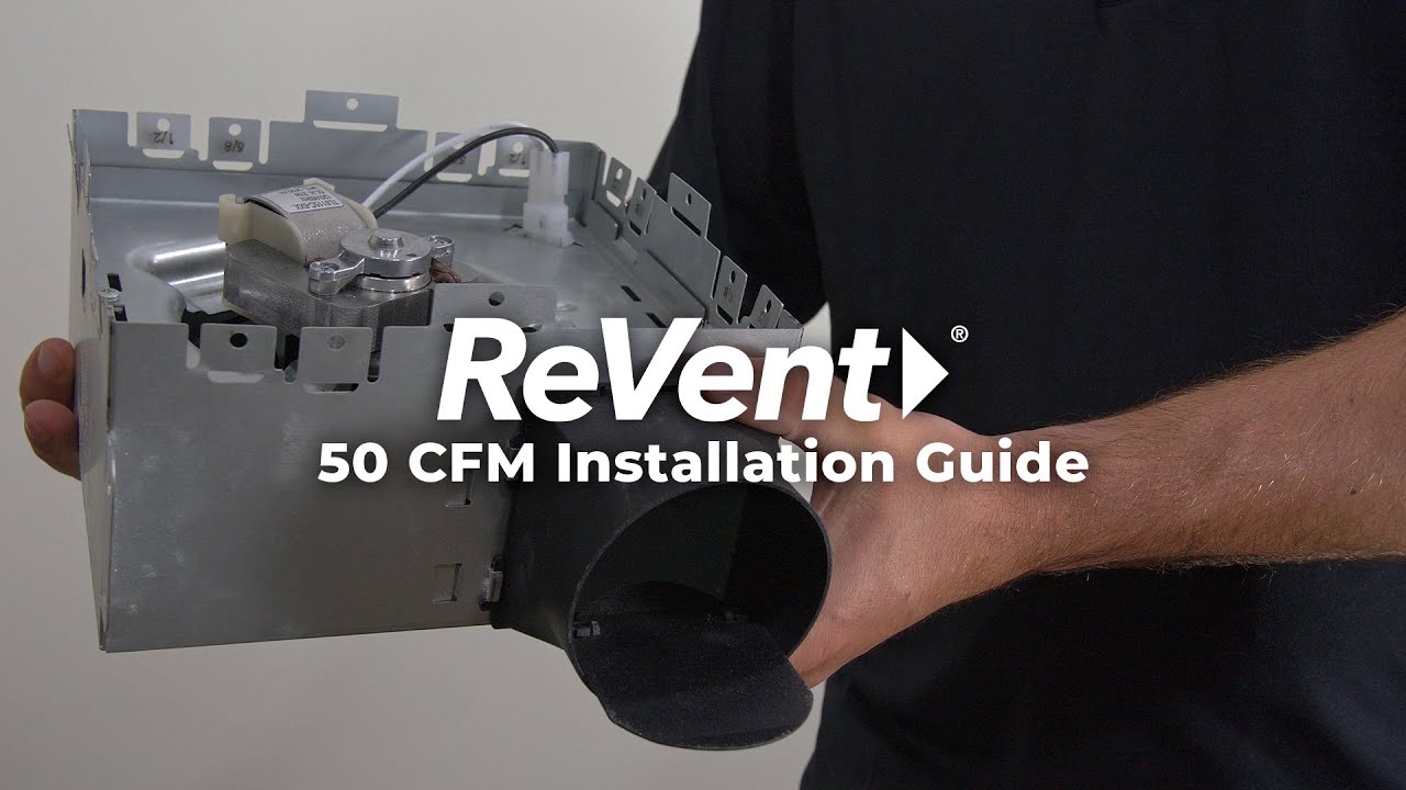 ReVent 50 CFM Fan Installation - YouTube
