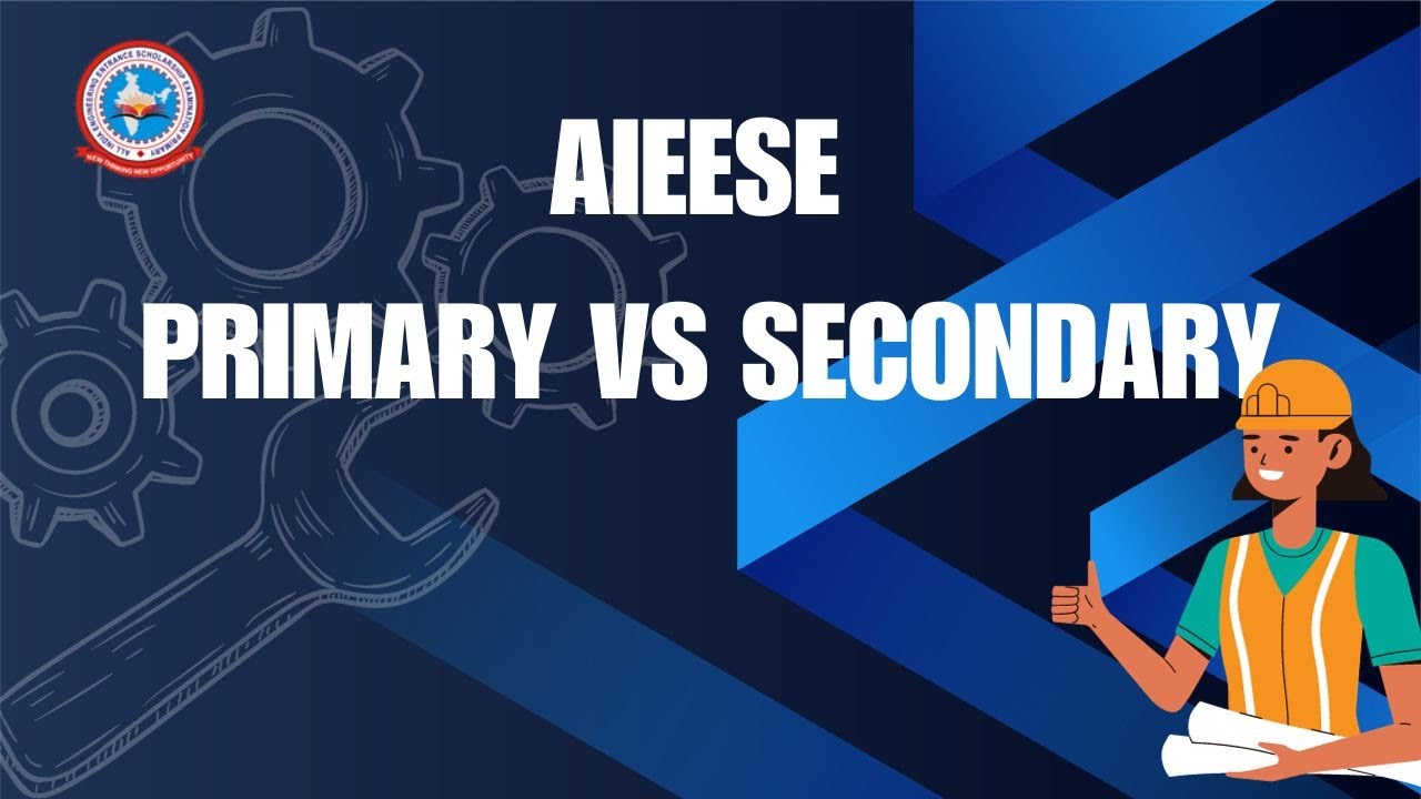 Choosing Your Academic Destiny: The Hidden Truth about AIEESE Primary ...