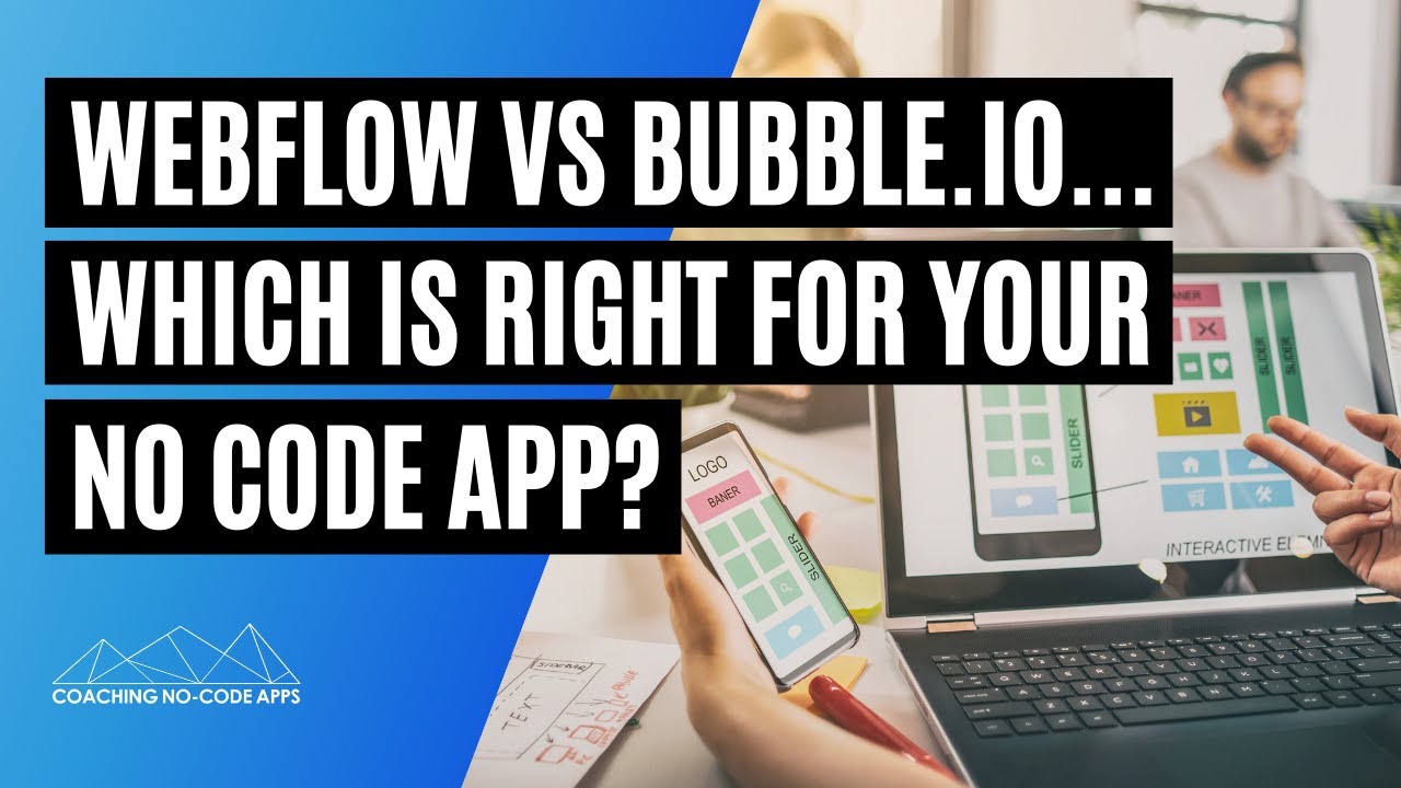 Webflow vs Bubble.io - Which to Use for Your No Code App? - YouTube