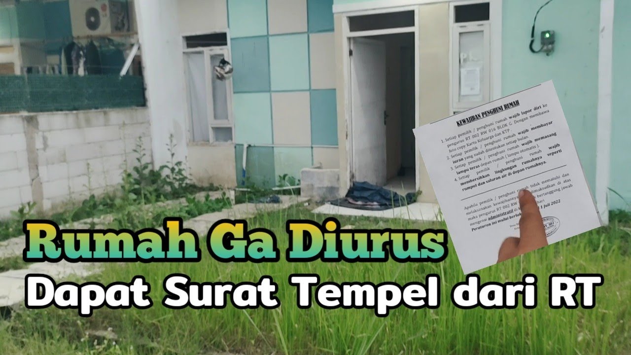Patuhi Peraturan Rumah Subsidi dan Peraturan dari RT - YouTube