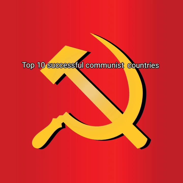 top ten successful communist County - YouTube
