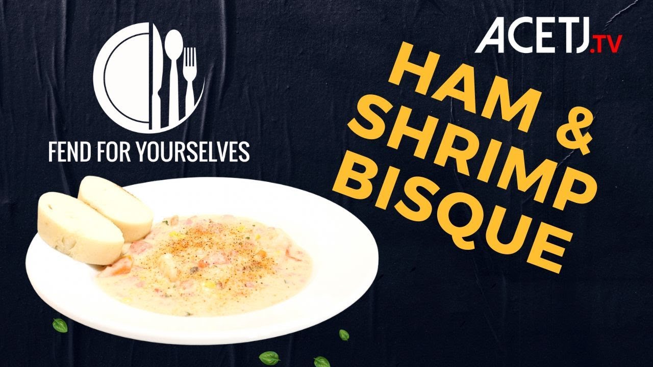 Fend For Yourselves: Ep. 14 "Ham and Shrimp Bisque" #FendForYourselves ...