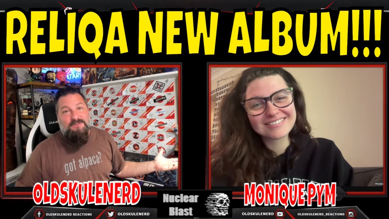 RELIQA - MONIQUE CHAT WITH OLDSKULENERD | Nuclear Blast Records - YouTube