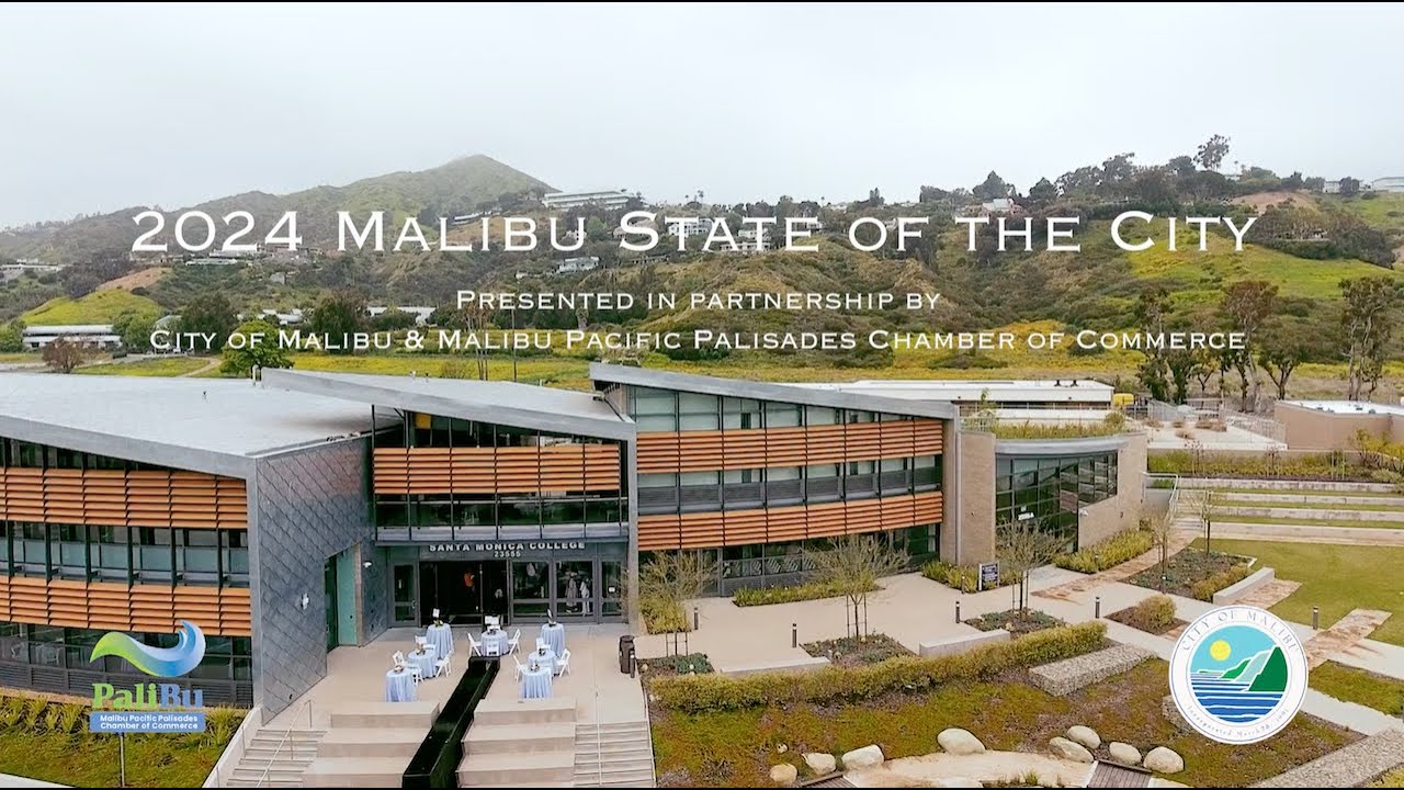 2024 Malibu State of the City Highlights 1080p - YouTube