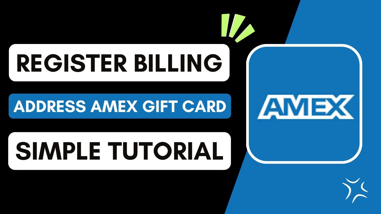 How To Register Billing Address On American Express Amex Gift Card ...