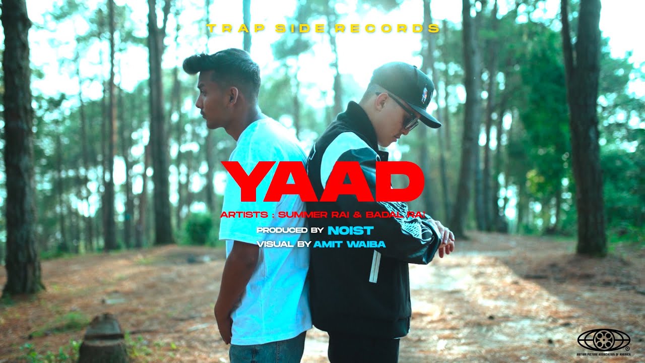 Summer Rai X Badal Rai - Yaad | Official Music Video | Prod By Noist ...