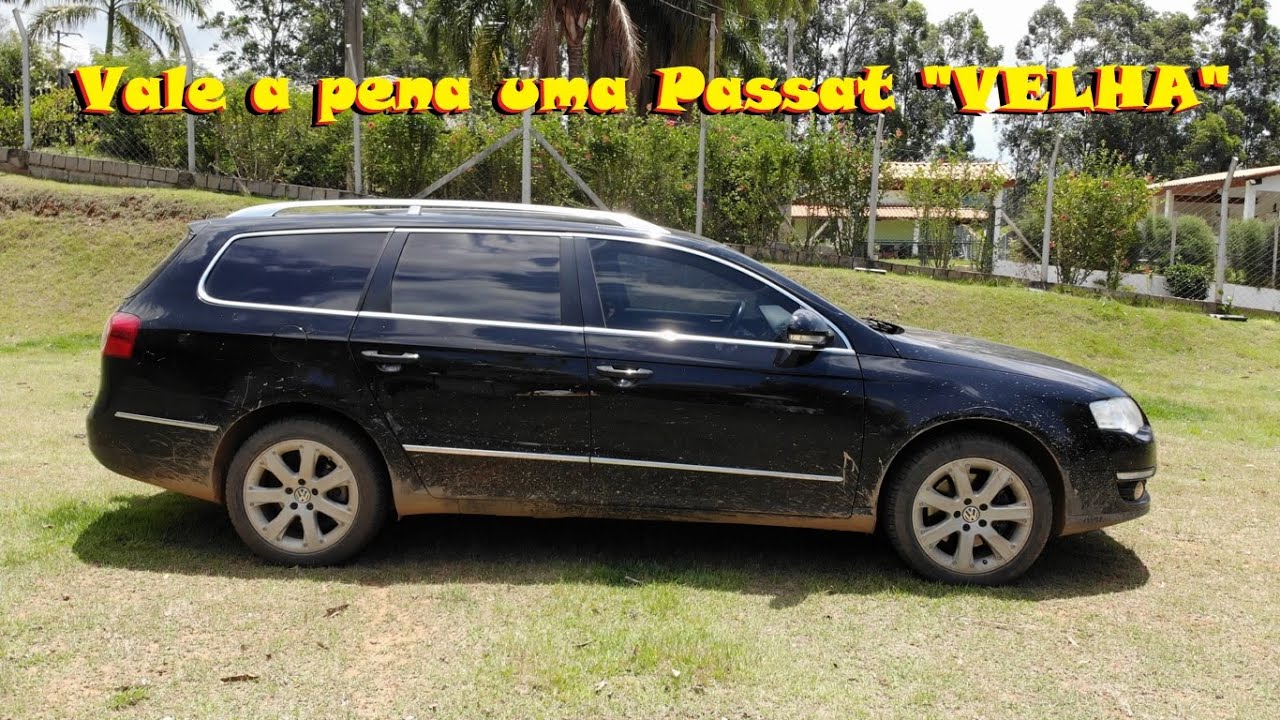 VALE A PENA TER UM PASSAT "VELHO"??? - YouTube