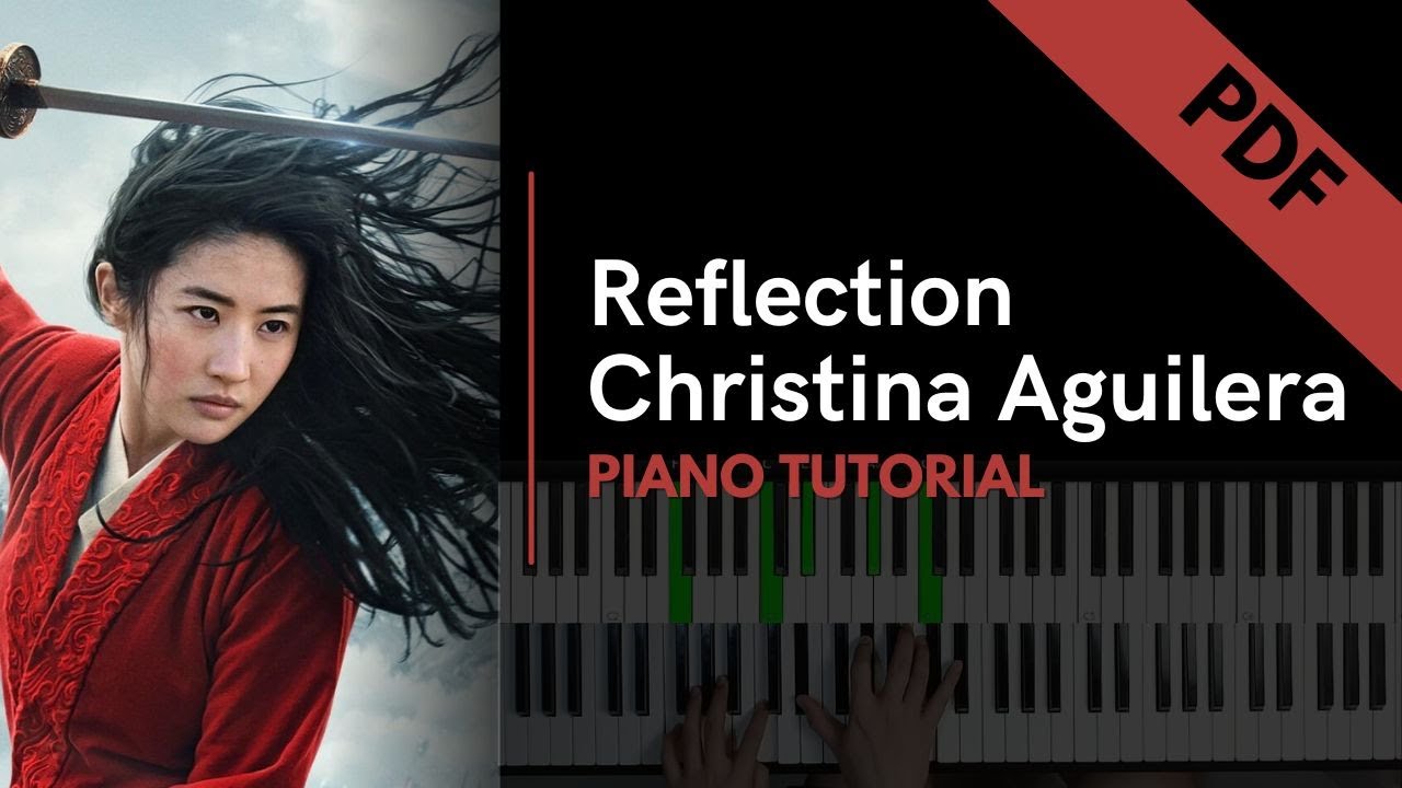 Reflection - Christina Aguilera (Piano Tutorial + Not Angka) - YouTube