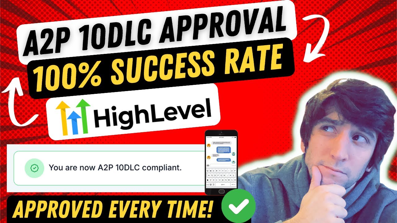 Easy A2P Approval for GoHighLevel! Tutorial with 100% Success Rate! Text Messaging Campaigns ...