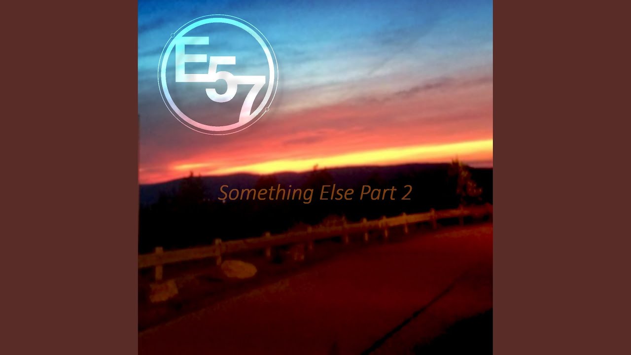 Something Else, Pt. 2 - YouTube