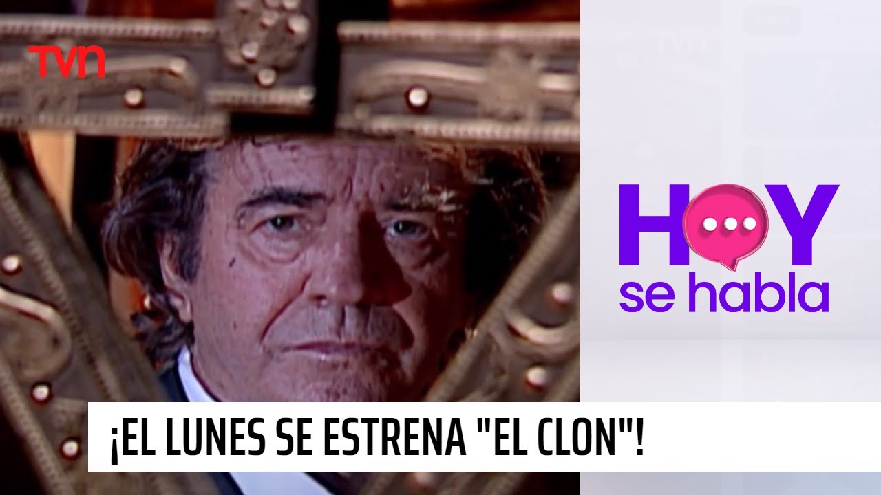 Ayer y hoy: así lucen los protagonistas de "El Clon" | Hoy se habla ...