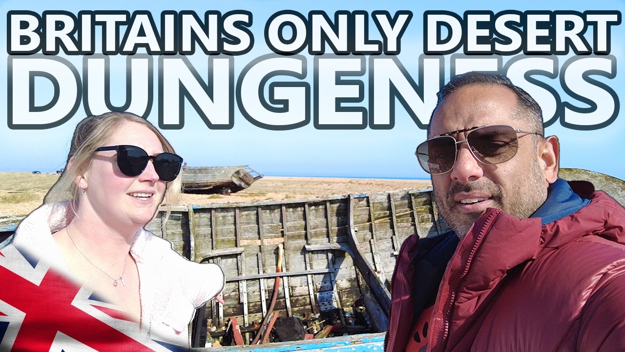 Exploring Dungeness England – The Only Desert in the UK! 🌵🏴 ...