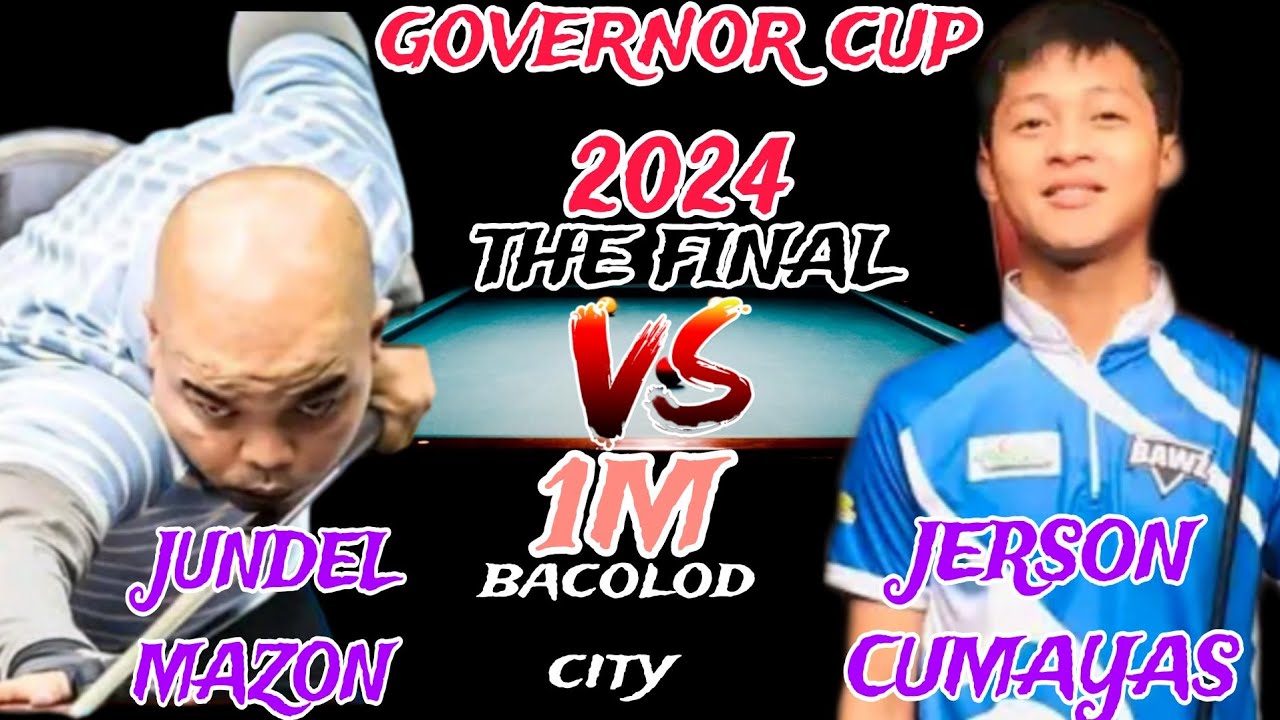 THE FINAL GAME|| JUNDEL MAZON 🆚 JERSON CUMAYAS - YouTube