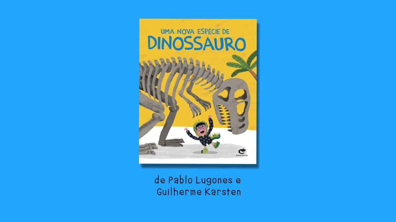 Uma Nova Espécie de Dinossauro - Pablo Lugones e Guilherme Karsten ...