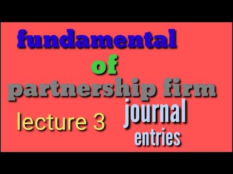 #3 fundamental of Partnership firm (journal entries for class 12th and ...