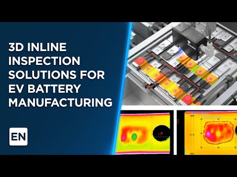 3D Inline Inspection Solutions For EV Battery Manufacturing | LMI ...