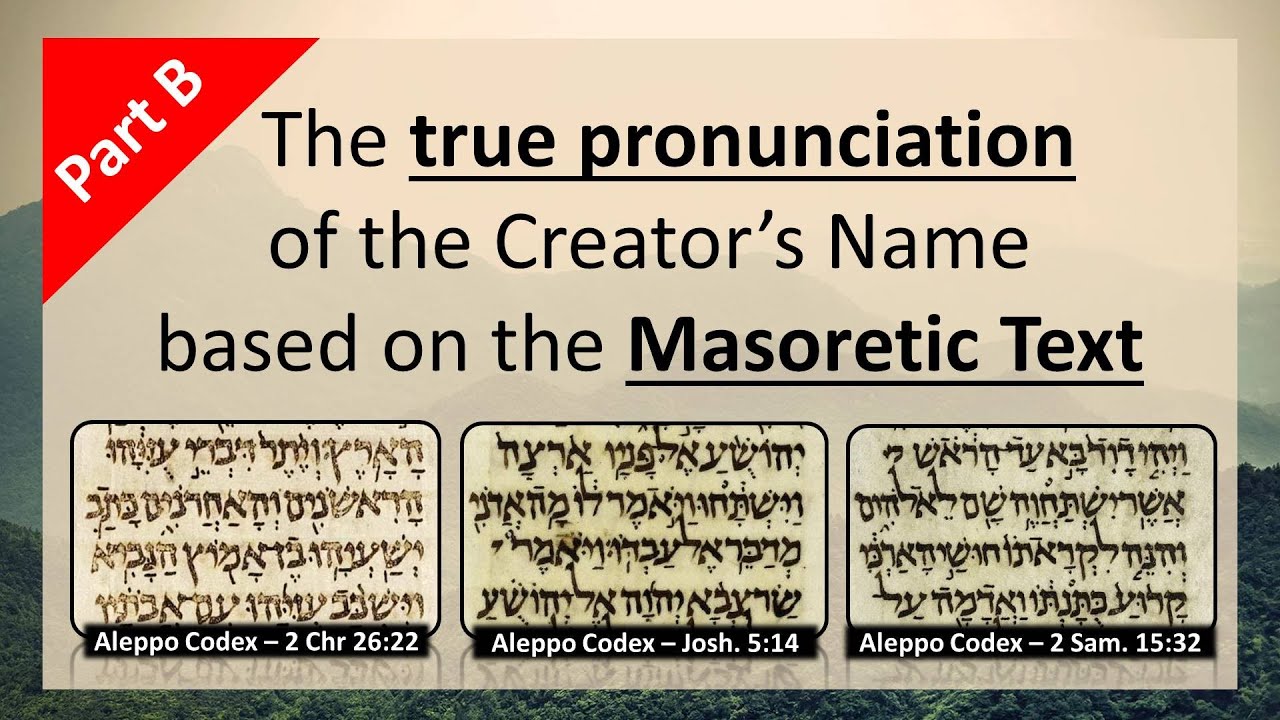 13. The True Pronunciation of YHWH, the Creator's Name, based on the ...
