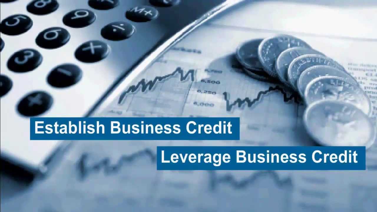 Business Credit Building - How to Leverage You Business Credit to Get ...