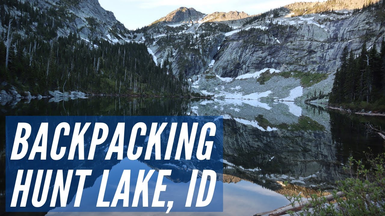 Backpacking Hunt Lake, ID - Independence Day 2020 - YouTube