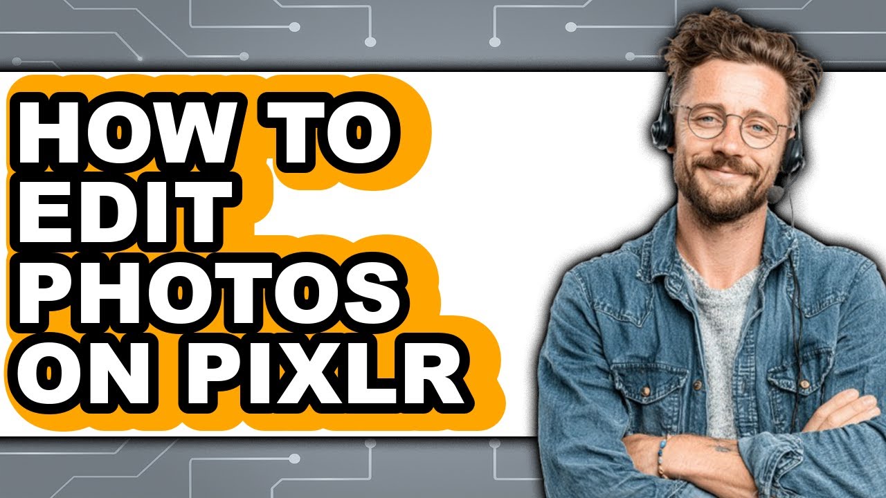 How to Edit Photos on Pixlr (easy Method) - YouTube