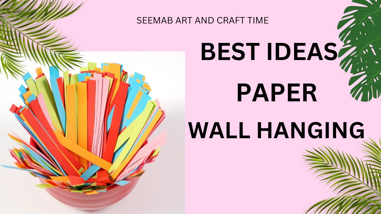 PAPER WALL HANGING |DIY PAPER WALL HANGING | HOW TO MAKE PAPER WALL ...