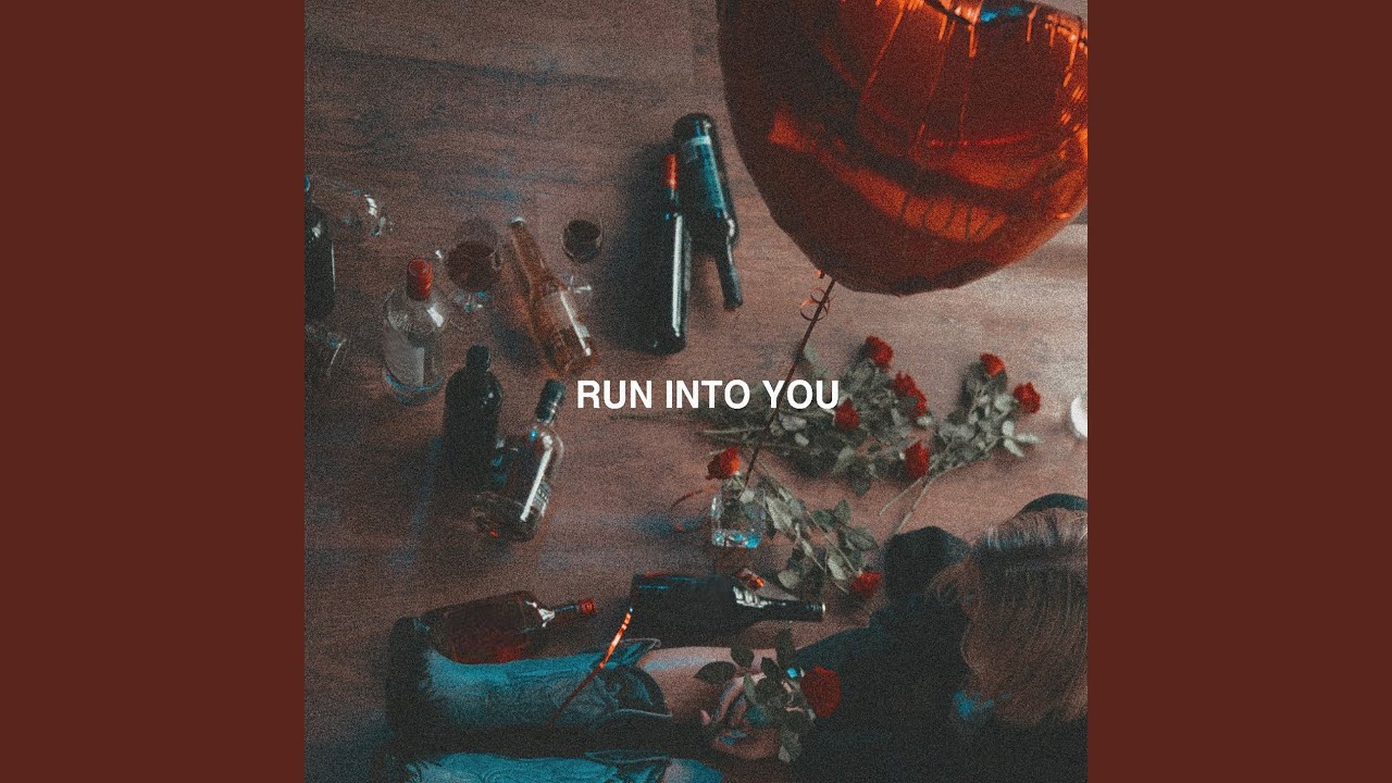 Run Into You - YouTube Music