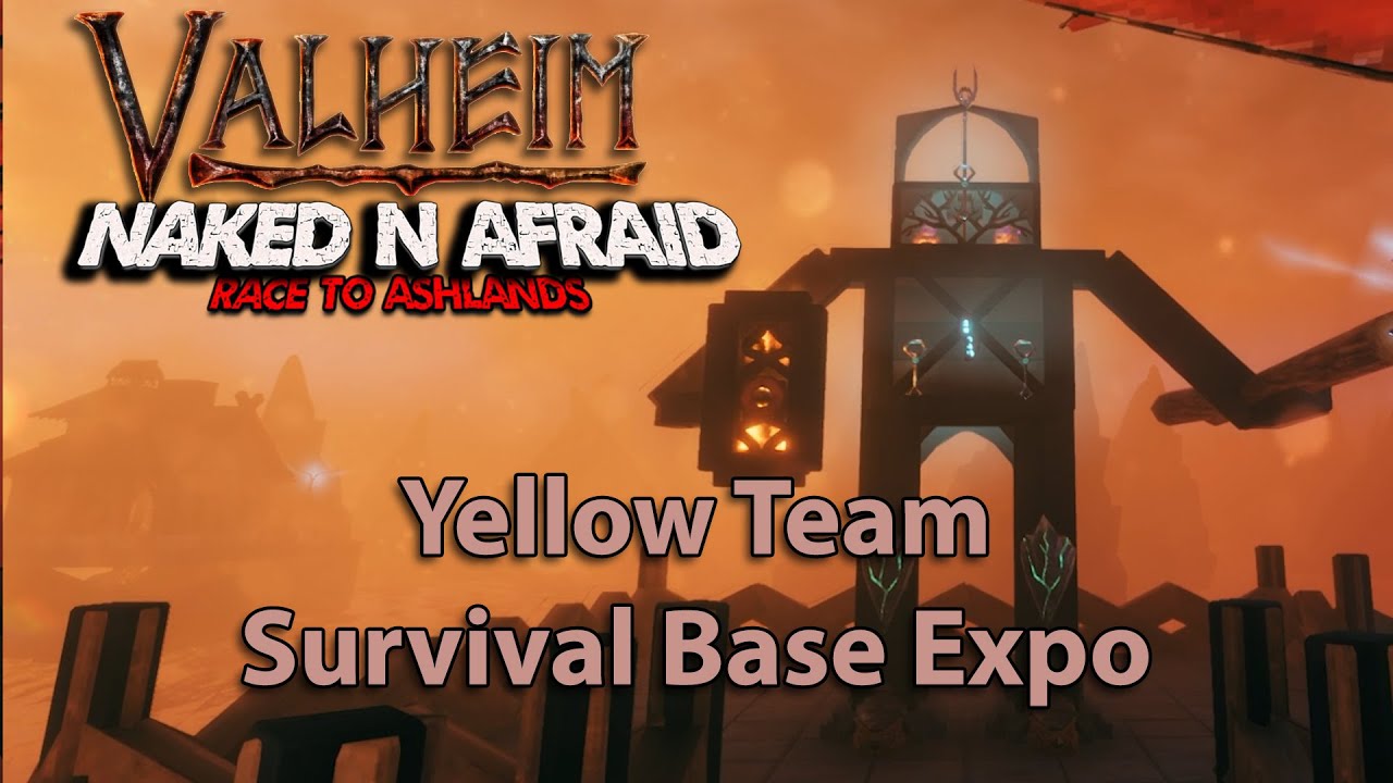Our Ashlands Survival Base - Yellow Team - Naked N Afraid - #Valheim # ...