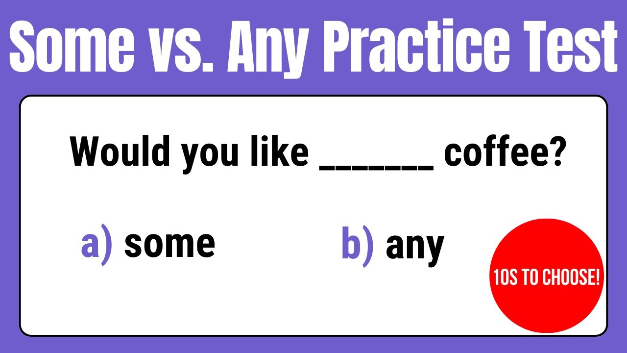 Some vs. Any Practice Test | English Test | Grammar test - YouTube