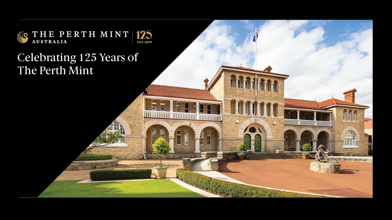 Celebrating 125 years of The Perth Mint - YouTube