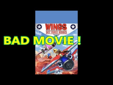 Wings Sky Force Heroes (2014) movie review/RANT. - YouTube