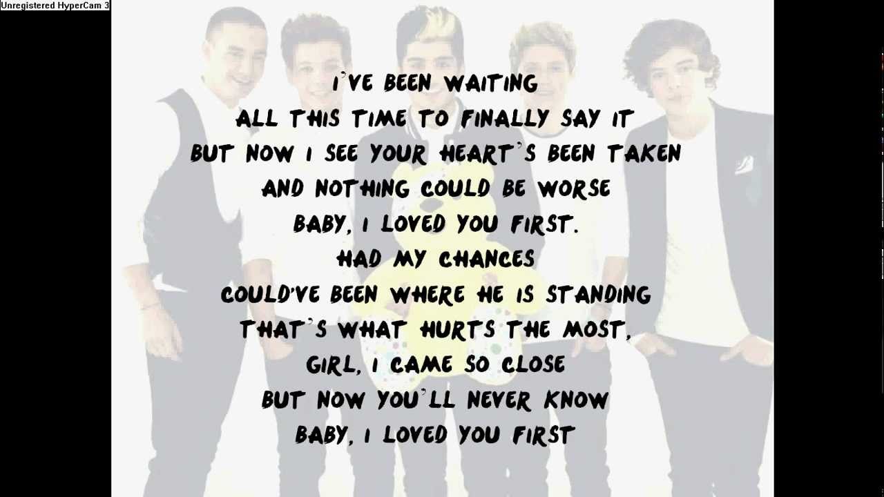Loved You First - One Direction (Lyric Video) - YouTube
