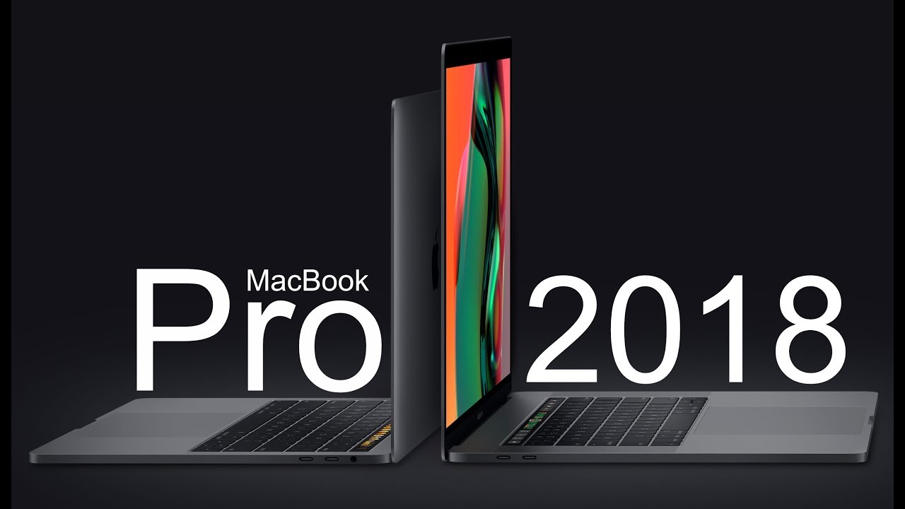 New MacBook Pro 2018 - Overview & Comparison! - YouTube