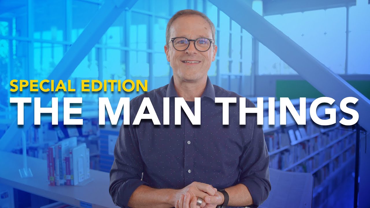 The Main Things | Special Edition - YouTube