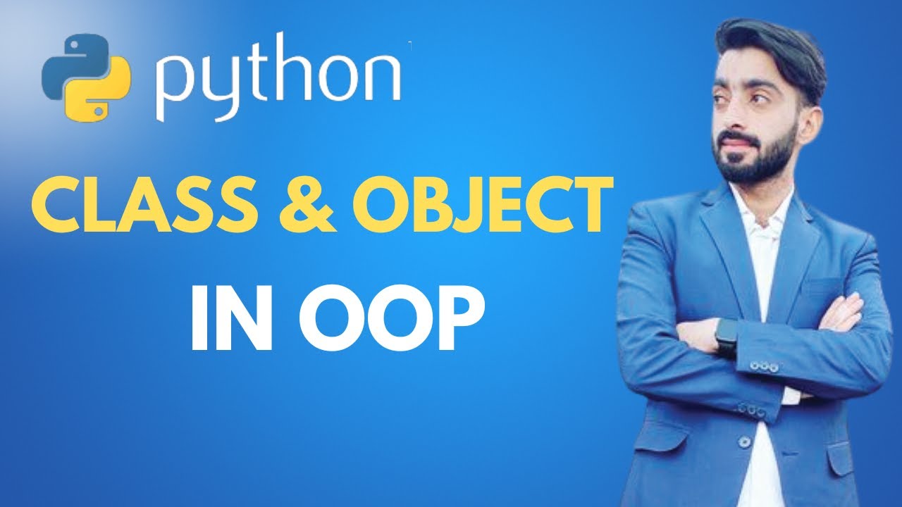 32 Class And Object In Oop In Python Advance Python Youtube 9554