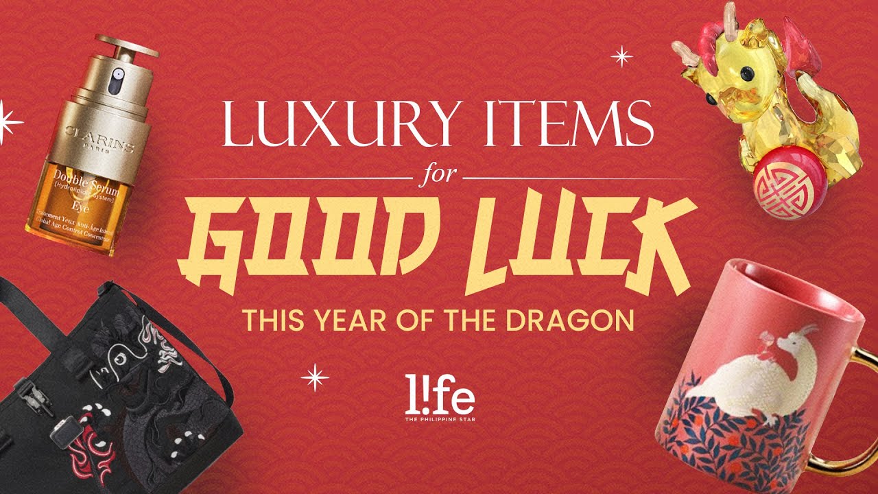 Luxury items for good luck this Year of the Dragon | PhilSTAR L!fe ...
