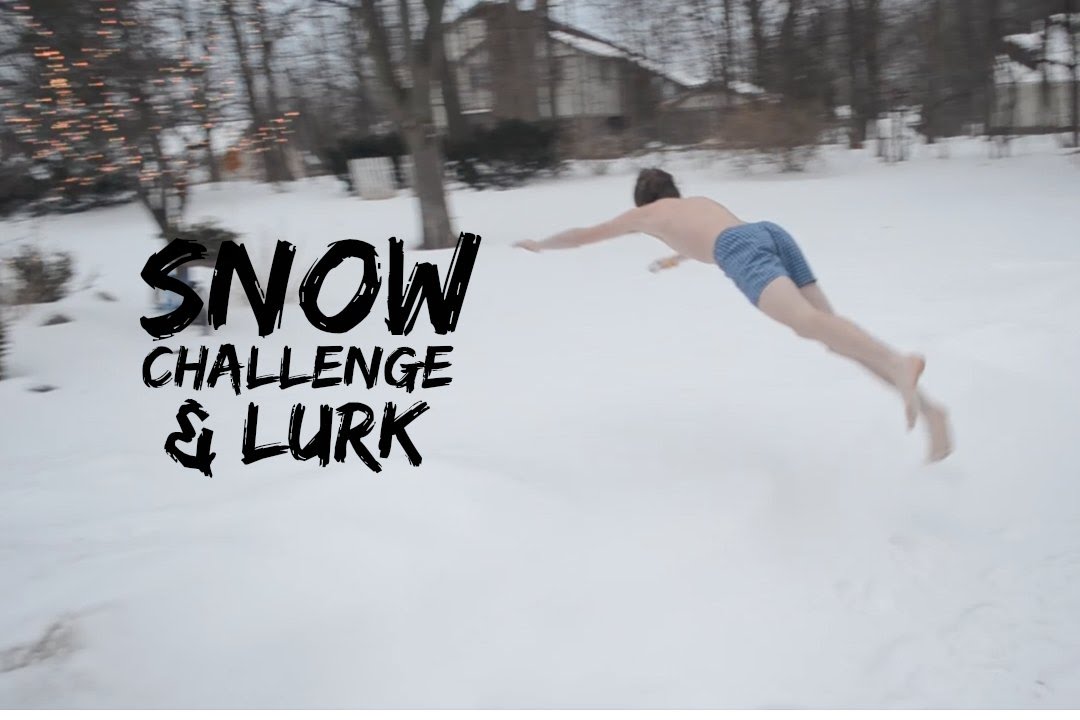 SNOW CHALLENGE & LURK - YouTube