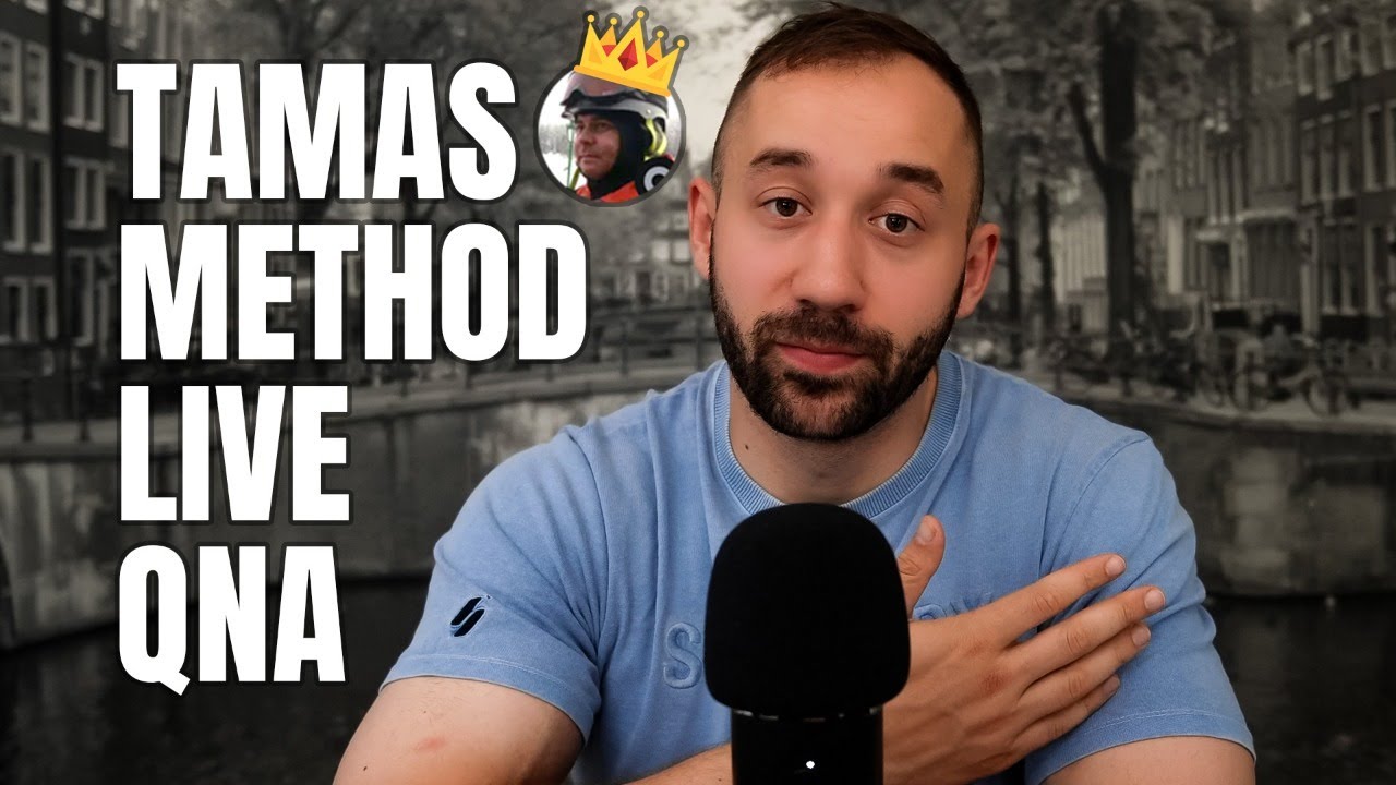 The Tamas Method Live QnA - YouTube