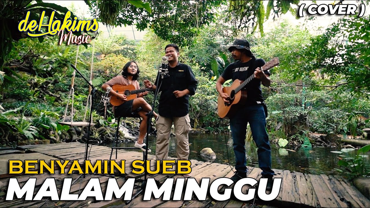 MALAM MINGGU - DEHAKIMS MUSIC (COVER) - YouTube