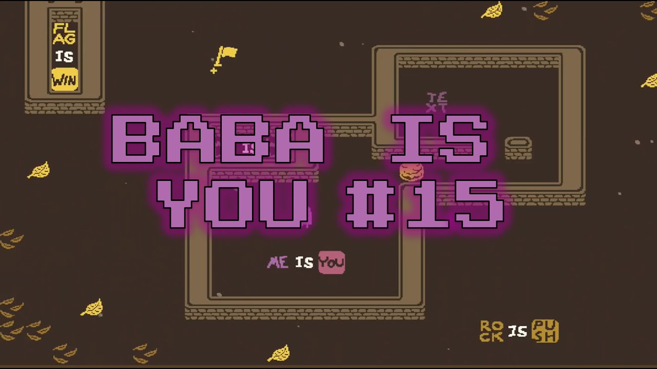 ME IS YOU | BABA IS YOU ITA #15 - YouTube