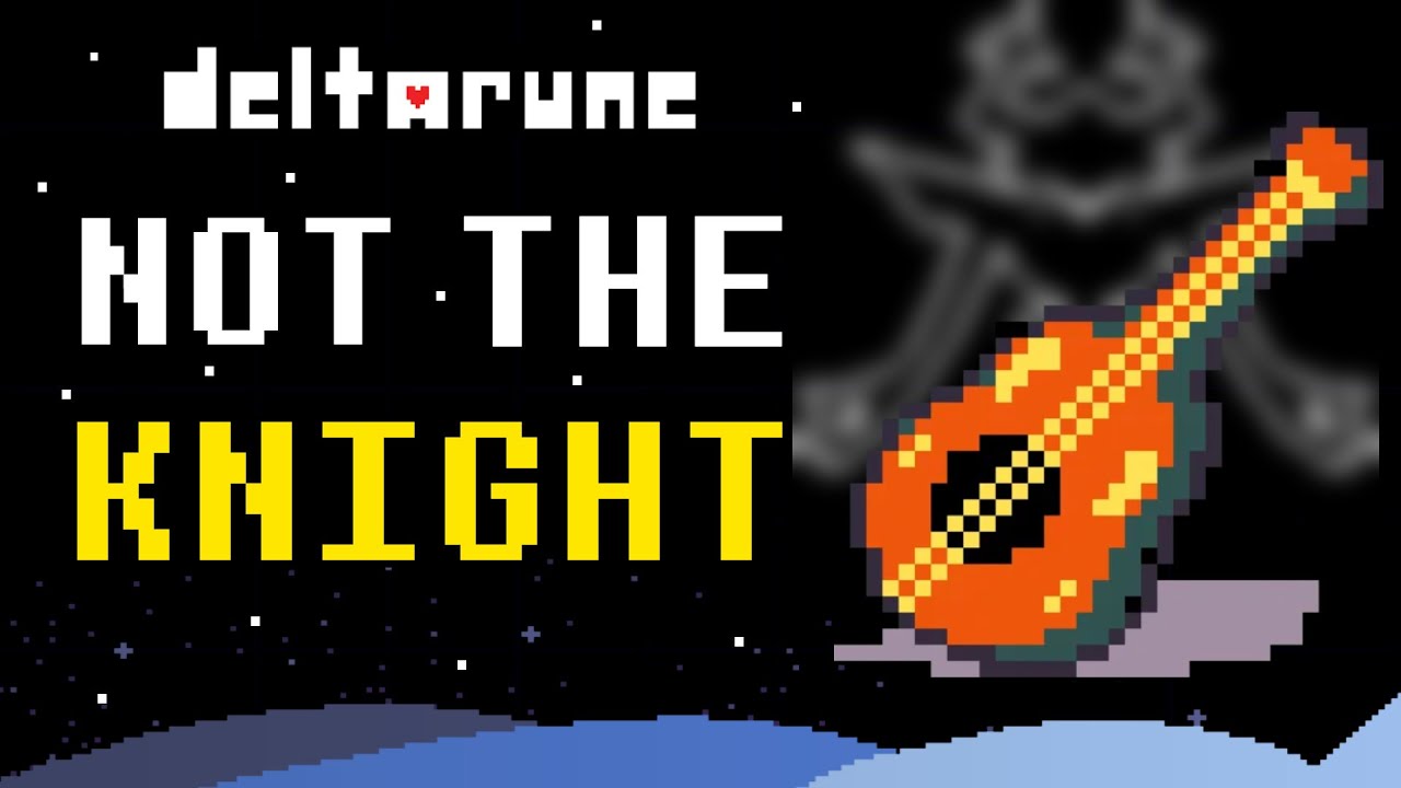 Why Dess Holiday Can't Be The Knight | Deltarune Theory - YouTube