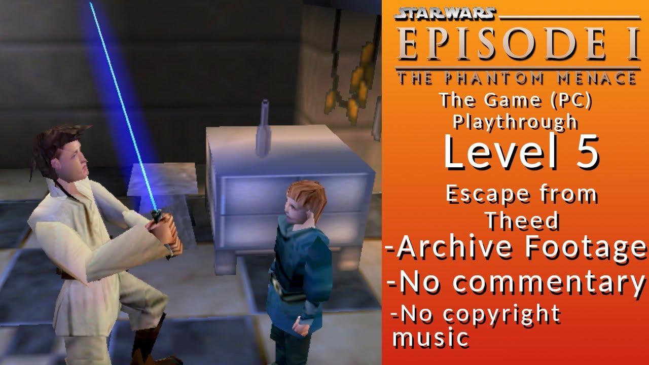 Star Wars Phantom Menace PC Game - Level 5 Playthrough (1440p) - YouTube