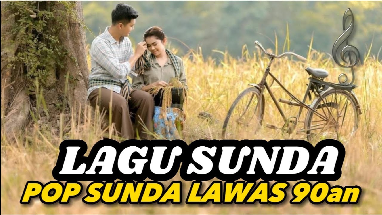 POP SUNDA ENAK DIPUTAR SETIAP HARI - ALBUM POP SUNDA POPULER - YouTube