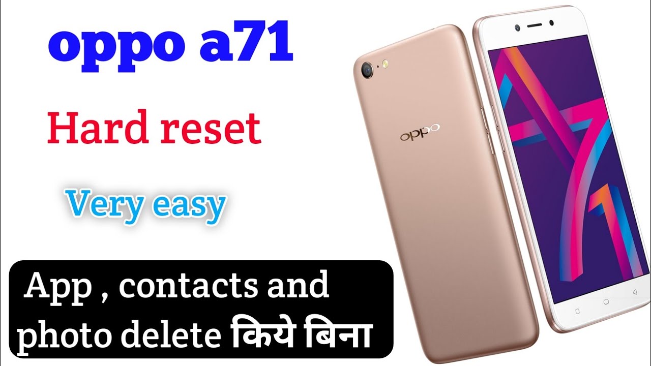 OPPO A71 hard reset kaise kare || Anuj maurya - YouTube