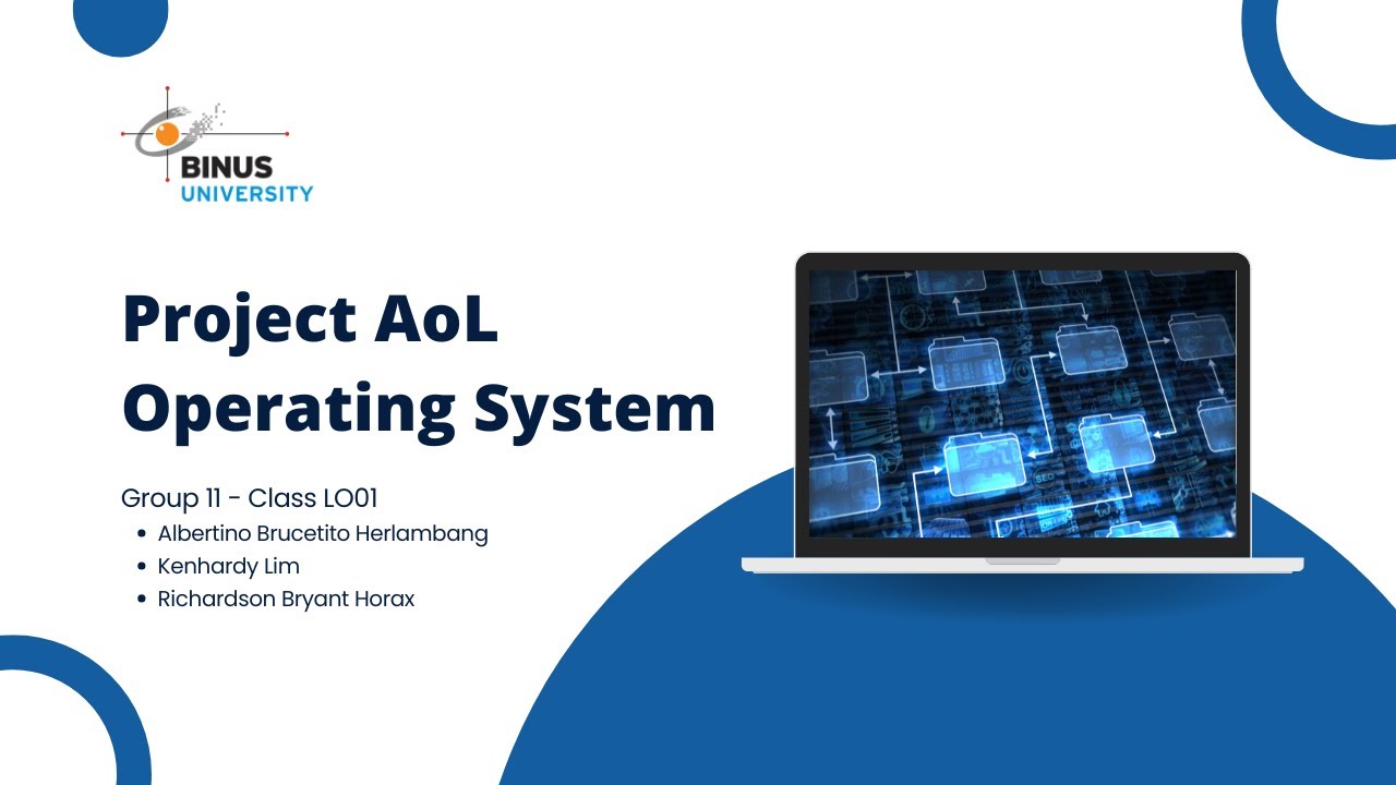 Project AoL Operating System - Group 11 - LO01 - YouTube