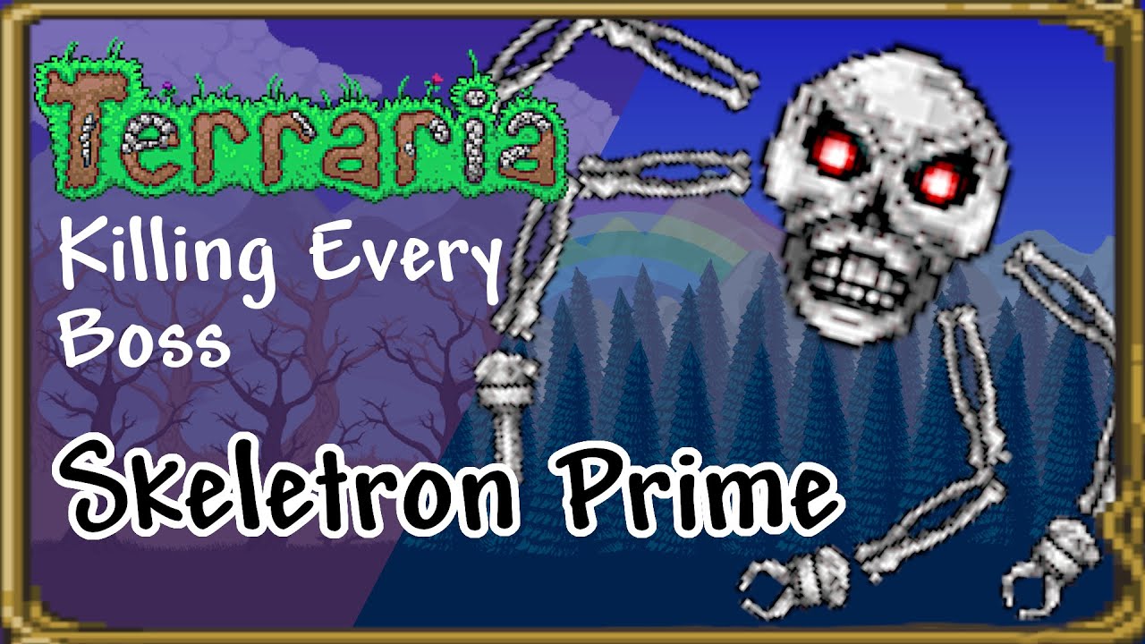 Killing Every Boss in Terraria | Skeletron Prime - YouTube