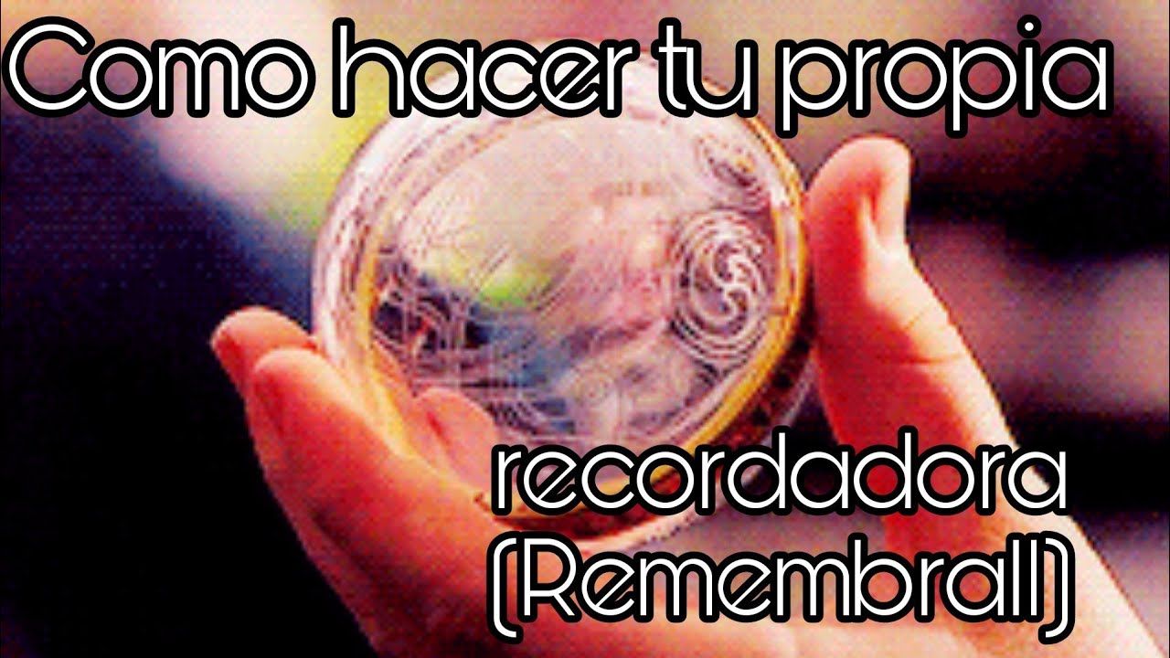 COMO HACER TU PROPIA RECORDADORA 🔮 (REMEMBRALL) | Harry Potter DIY ⚡ ...