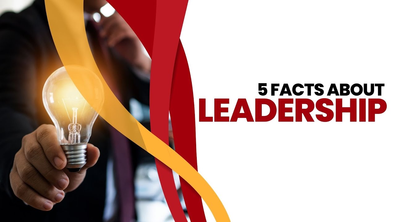 5 Facts About Leadership - YouTube
