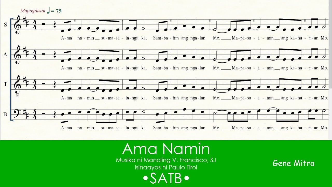 Ama Namin (Manoling V. Francisco, SJ) • SATB - YouTube